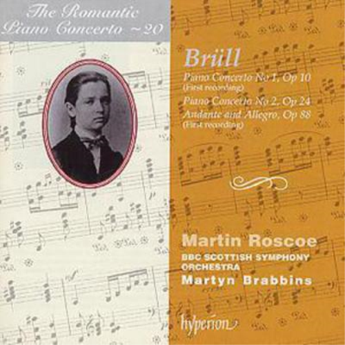 Ignaz Brüll Brull: Piano Concertos (Martin Roscoe - BBC Scottish SO ...