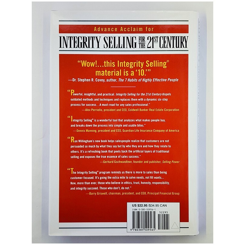 Integrity Selling for the 21st Century: How to Sell the Way People Want ...
