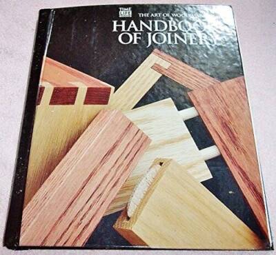 Handbook of Joinery (Art of Woodworking) - Spiral-bound - GOOD ...