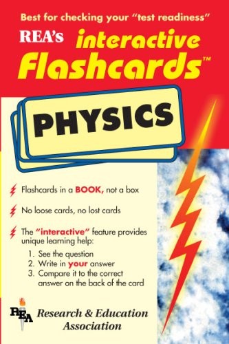 PHYSICS INTERACTIVE FLASHCARDS BOOK (FLASH CARD BOOKS) By The Editors ...