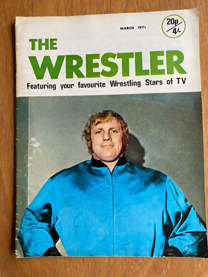 WRESTLING The Wrestler Magazine March 1971 Al Hayes Catweazle Steele ...