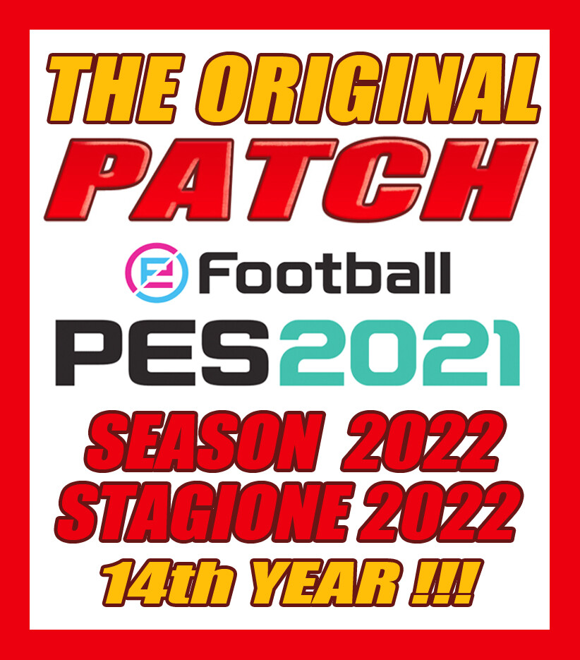 ORIGINAL PATCH - PES 2021 OPTION FILE STAGIONE 2022 - MERCATO INVERNALE ...