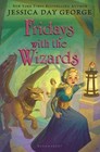 Fridays with the Wizards (Tuesdays at the Castle), George, Jessica Day ...