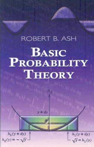 Basic Probability Theory (Dover Books on Mathematics) by Ash, Robert B ...
