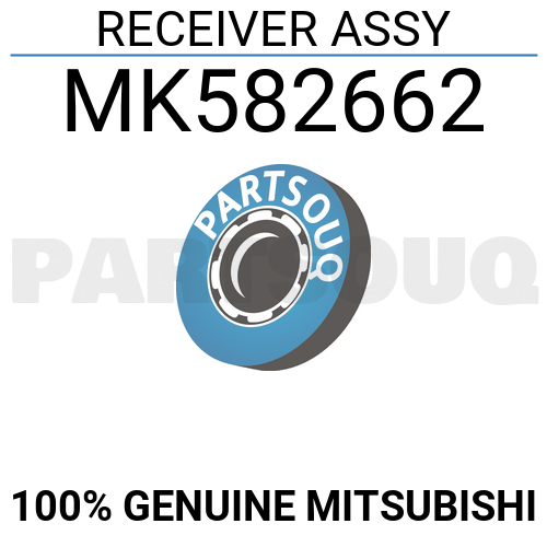 MK582662 Genuine Mitsubishi RECEIVER ASSY | eBay