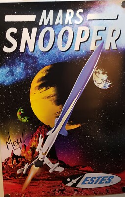 Estes Signed Mars Snooper Model Rocket Poster 24X36 inches signed by ...