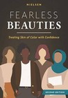 Fearless Beauties: Treating Skin of Color with Confidence - Paperback ...