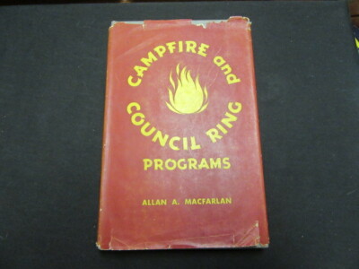Campfire and Council Ring Programs, Allan MacFarlan NPC2 | eBay