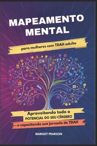 Margot Pearson Mapeamento Mental para Mulheres com TDAH (Paperback) (UK ...