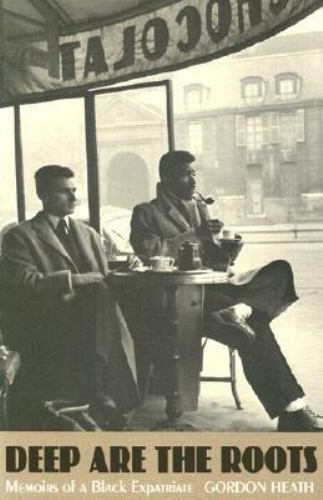 Deep Are the Roots : Memoirs of a Black Expatriate by Ekwueme Mike ...