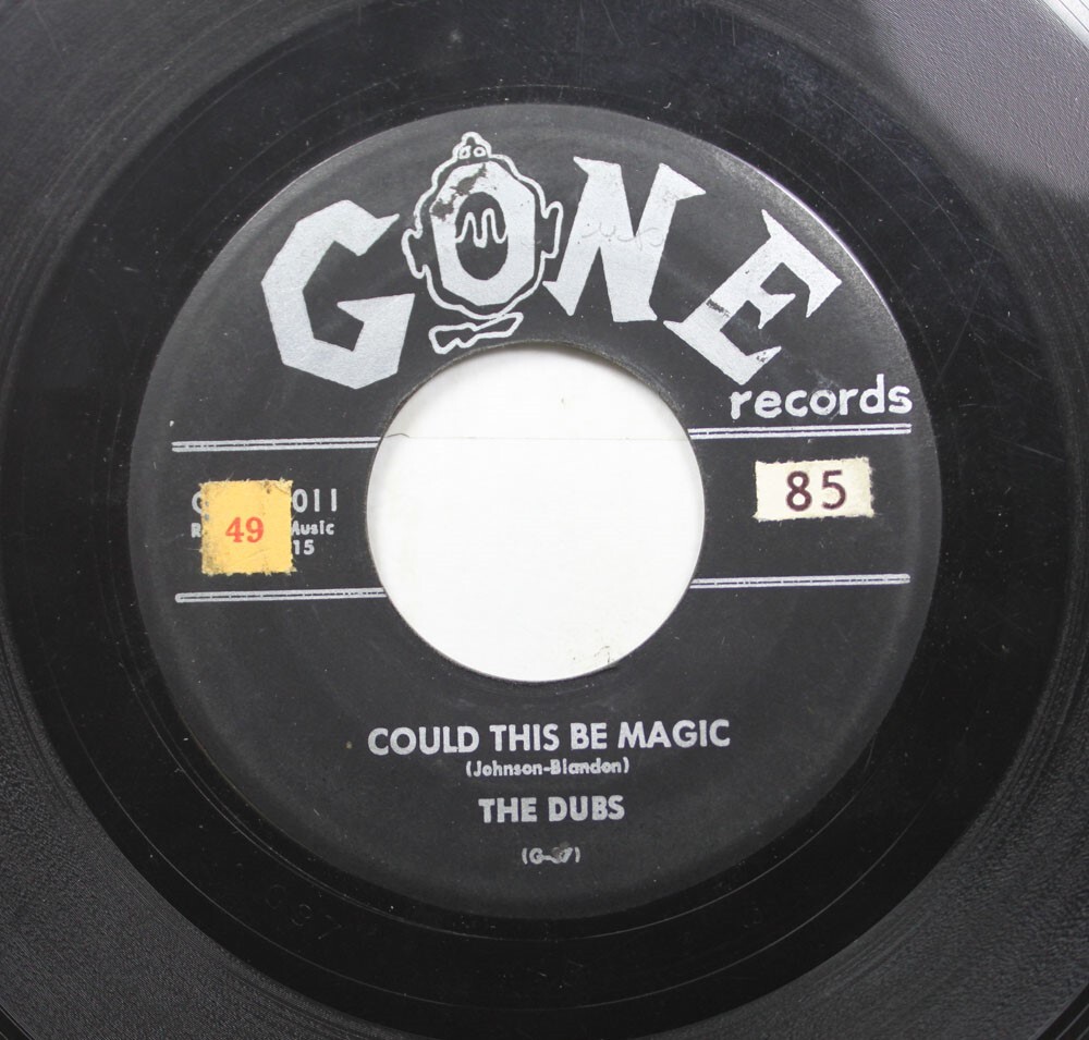 Hear! Doo Wop 45 The Dubs - Could This Be Magic / Such Lovin On Gone | eBay