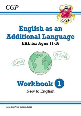 CGP Books English as an Additional Language (EAL) for Ages 11-16 - W ...