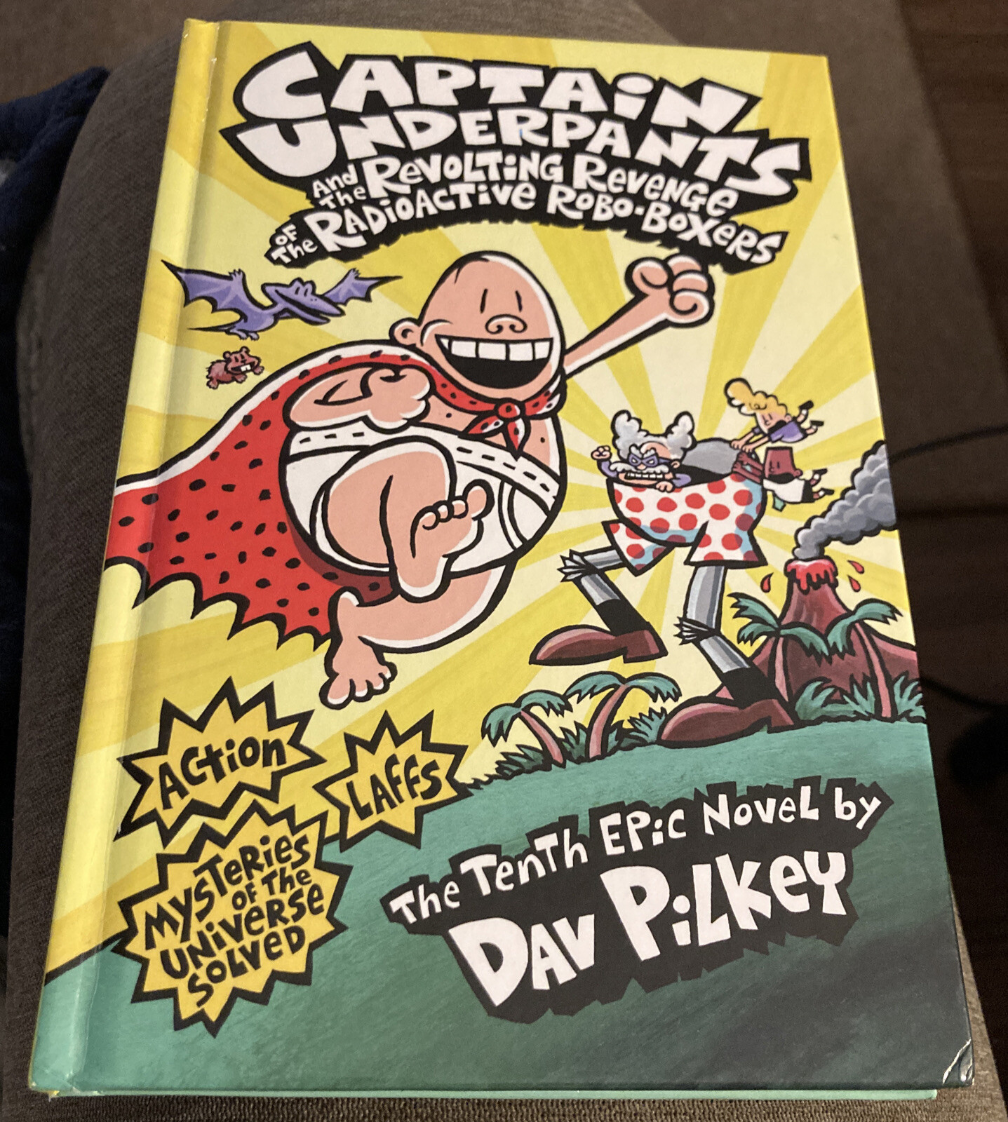 Hardback Captain Underpants and Revolting Revenge of the Radioactive ...