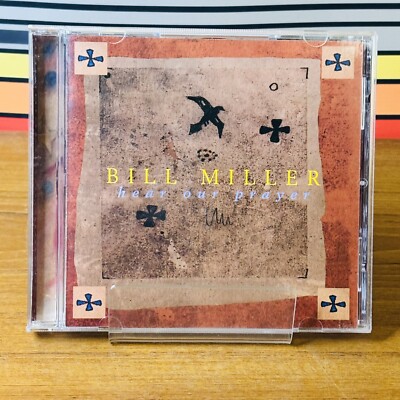 Bill Miller: Hear Our Prayer CD Native American Christian Music RARE ...