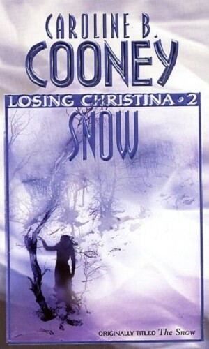 Complete Book Series - Losing Christina by Caroline B. Cooney #1-3 Fog ...