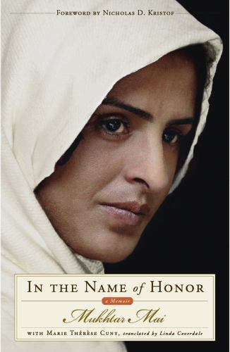 In the Name of Honor: A Memoir - 1416532285, hardcover, Mukhtar Mai ...