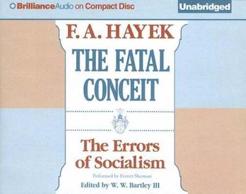 The Fatal Conceit: The Errors of Socialism by F A Hayek: Used Audiobook ...