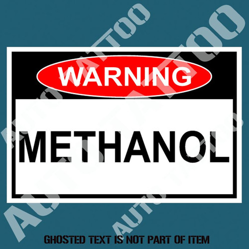 METHANOL WARNING DECAL STICKER RALLY MOTORSPORT OH&S SAFETY DECALS ...