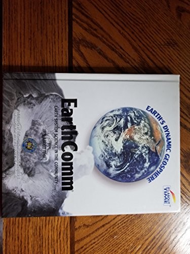 EARTHCOMM EARTH SYSTEM SCIENCE IN THE COMMUNITY By Michael J. Smith ...