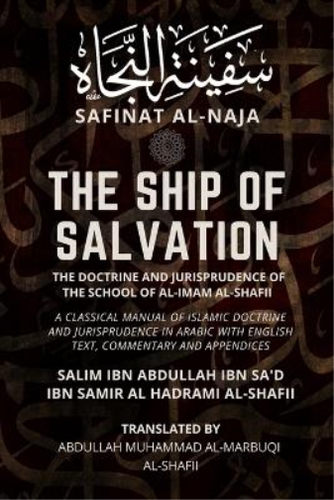 Salim Ibn Abdul The Ship of Salvation (Safinat al-Naja) - The Doctrine ...