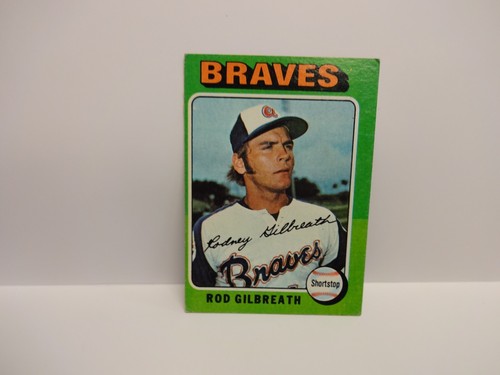 1975 Topps Baseball Rod Gilbreath Atlanta Braves Card #431 | eBay