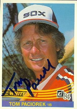 Tom Paciorek autographed baseball card (Chicago White Sox) 1984 Donruss ...