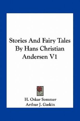 Stories and Fairy Tales by Hans Christian Andersen V1 by Arthur J ...