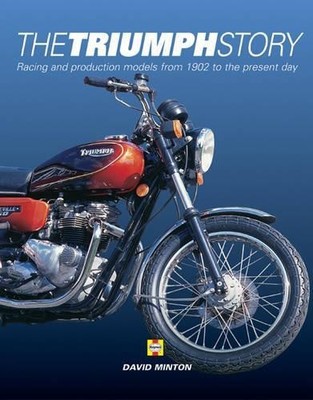 The Triumph Story: Bk. H413: Racing a..., Minton, David | eBay Australia