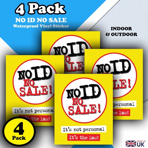 NO ID NO SALE Vinyl Stickers - 4 Pack 90mmx110mm Retail Age Restriction ...
