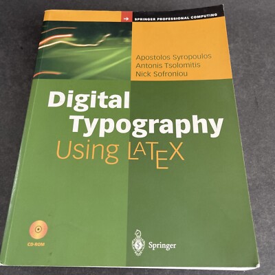 Digital Typography Using LaTeX by Nick Sofroniou, Apostolos Syropoulos and... 9780387952178 | eBay