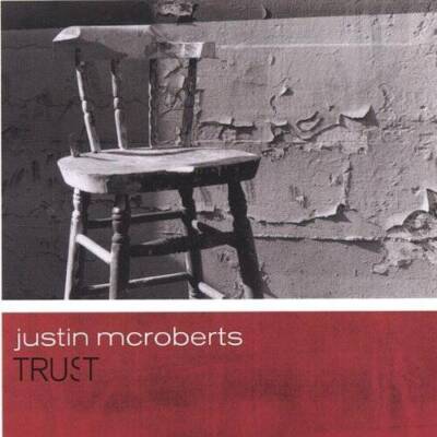 Trust - Audio CD By Justin McRoberts - VERY GOOD 714797013920| eBay