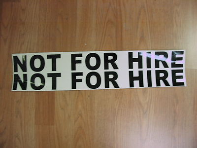Lot of 20 NOT FOR HIRE DECALS for Car Tow Truck Van SUV US DOT Approved ...