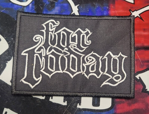 EMBROIDERED FOR TODAY METALCORE BAND PATCH (Please Read Ad) | eBay