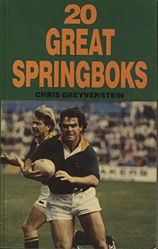 20 Great Springboks 1949-1987 by Chris GREYVENSTEIN Book The Fast Free ...