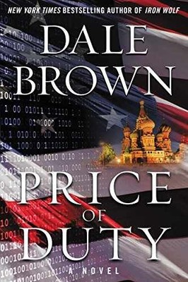 Price of Duty: A Novel (Patrick McLanahan) - Hardcover, by Brown Dale ...