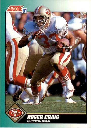 1991 Score Roger Craig San Francisco 49ers #222 NFL Football Card | eBay
