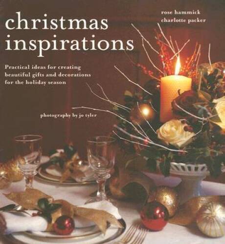 Christmas Inspirations: Practical Ideas for Creating Beautiful Gifts ...