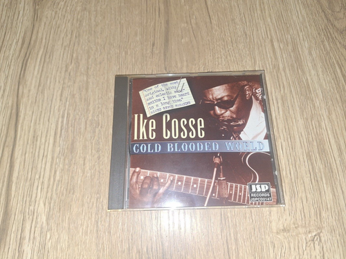 CD BLUES IKE COSSE "COLD BLOODED WORLD" 2000 | eBay