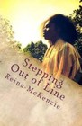 Stepping Out of Line - Paperback By McKenzie, Reina F - GOOD ...
