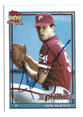 1991 TOPPS JOSE DEJESUS PHILADELPHIA PHILLIES ON CARD AUTOGRAPH SIGNED ...