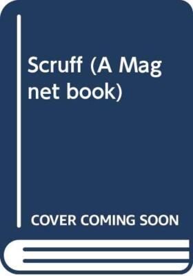 Scruff (A Magnet book) By Gerald Rose | eBay Australia