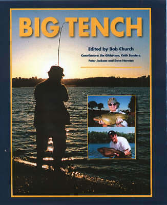 Big Tench by Bob Church, Jim Gibbinson, Keith Sanders (Hardcover, 2005 ...