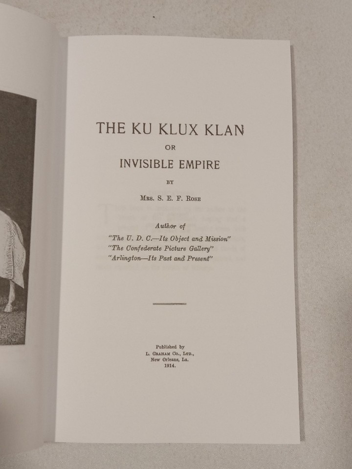 Ku Klux Klan: The Invisible Empire by S. Rose PB | eBay