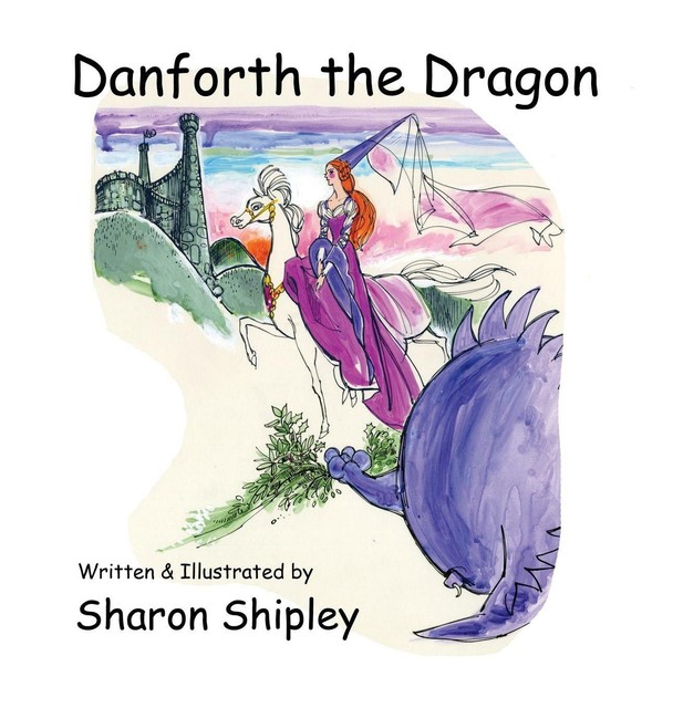 Danforth The Dragon von Sharon Shipley (2018, Gebundene Ausgabe) online ...