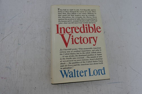 Incredible Victory Walter Lord 1st Edition Hardcover | eBay
