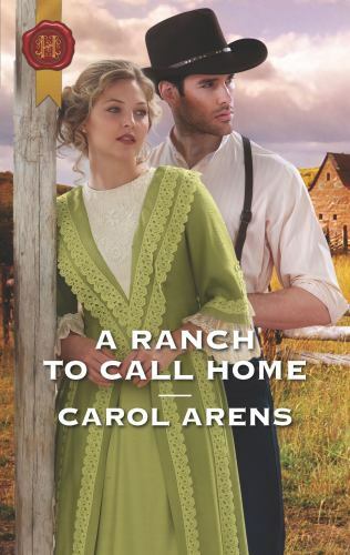 A Ranch to Call Home by Arens, Carol 9781335467652| eBay