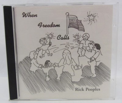 CD & Autographed - RICK PEOPLES - When Freedom Calls, 2001, APCD-1003 ...