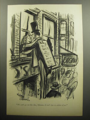 1957 Cartoon by Whitney Darrow, Jr. - We can't go on like this, Miriam ...