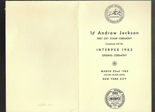 US FDC CEREMONY PROGRAM 1963 ANDREW JACKSON 1 CENT # 1209 PLATE BLOCK ...