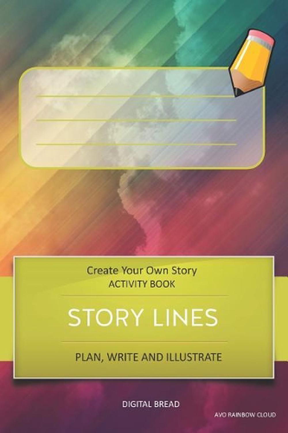 Story Lines - Create Your Own Story Activity Book, Plan Write and ...